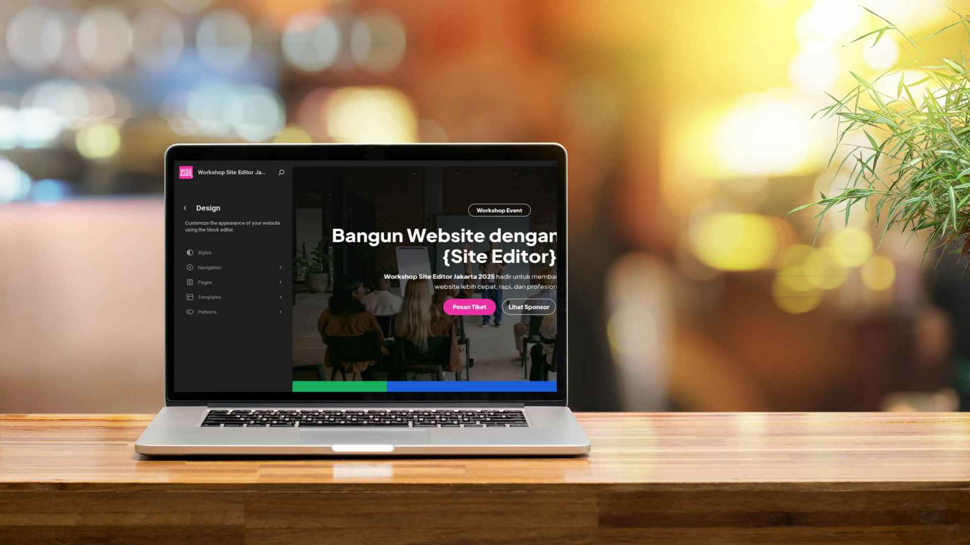 Workshop Site Editor Jakarta 2025 Resmi Dibuka: Belajar Bangun Website Modern dengan WordPress ...