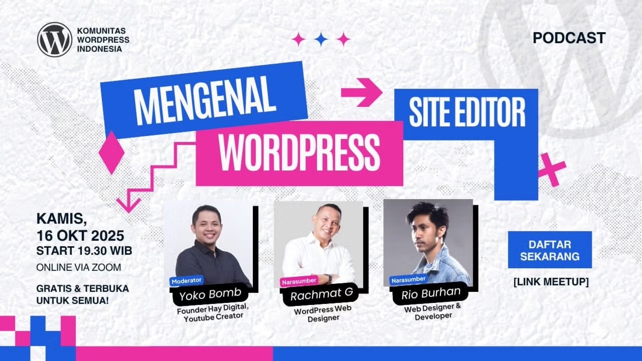 Meetup Site Editor | Komunitas WordPress Indonesia